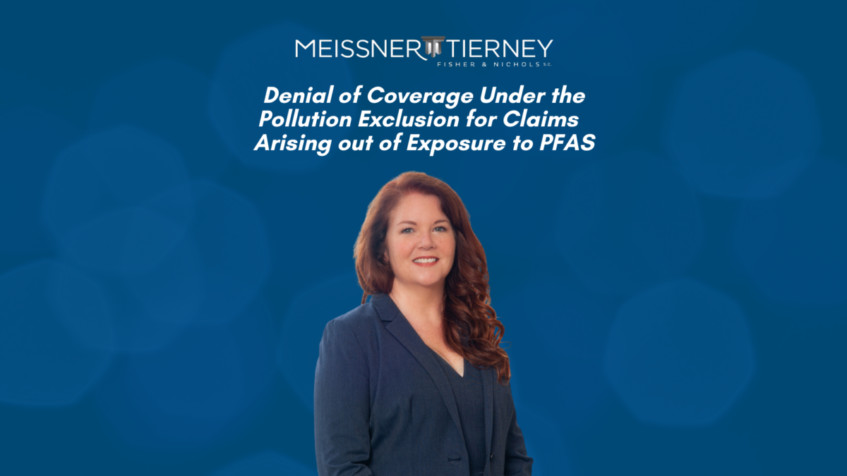 Denial of Coverage Under the Pollution Exclusion for Claims Arising out ...