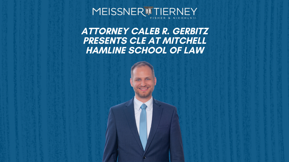 Attorney Caleb R. Gerbitz Presents CLE at Mitchell Hamline School of ...